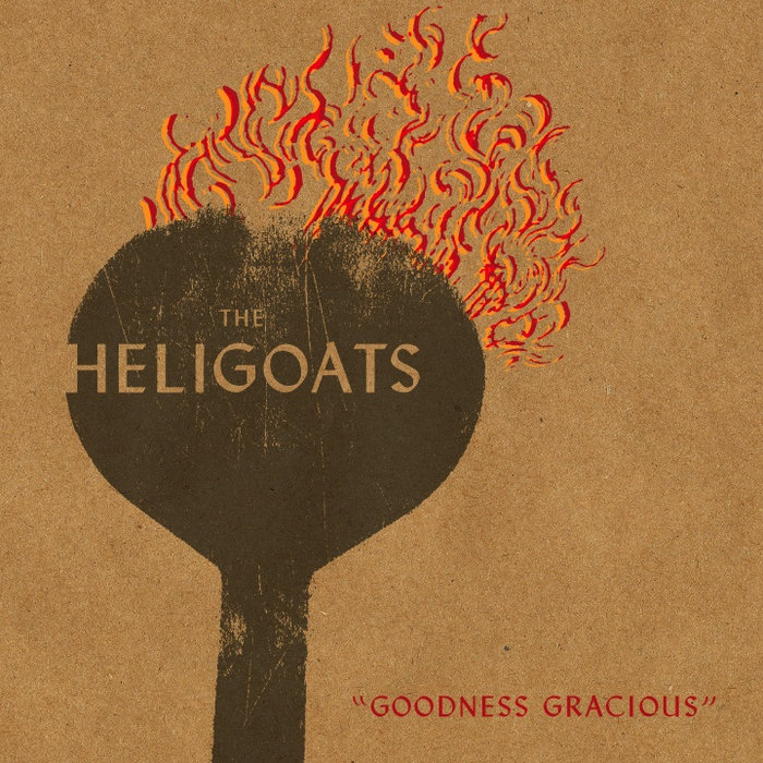Goodness Gracious | TheHeligoats