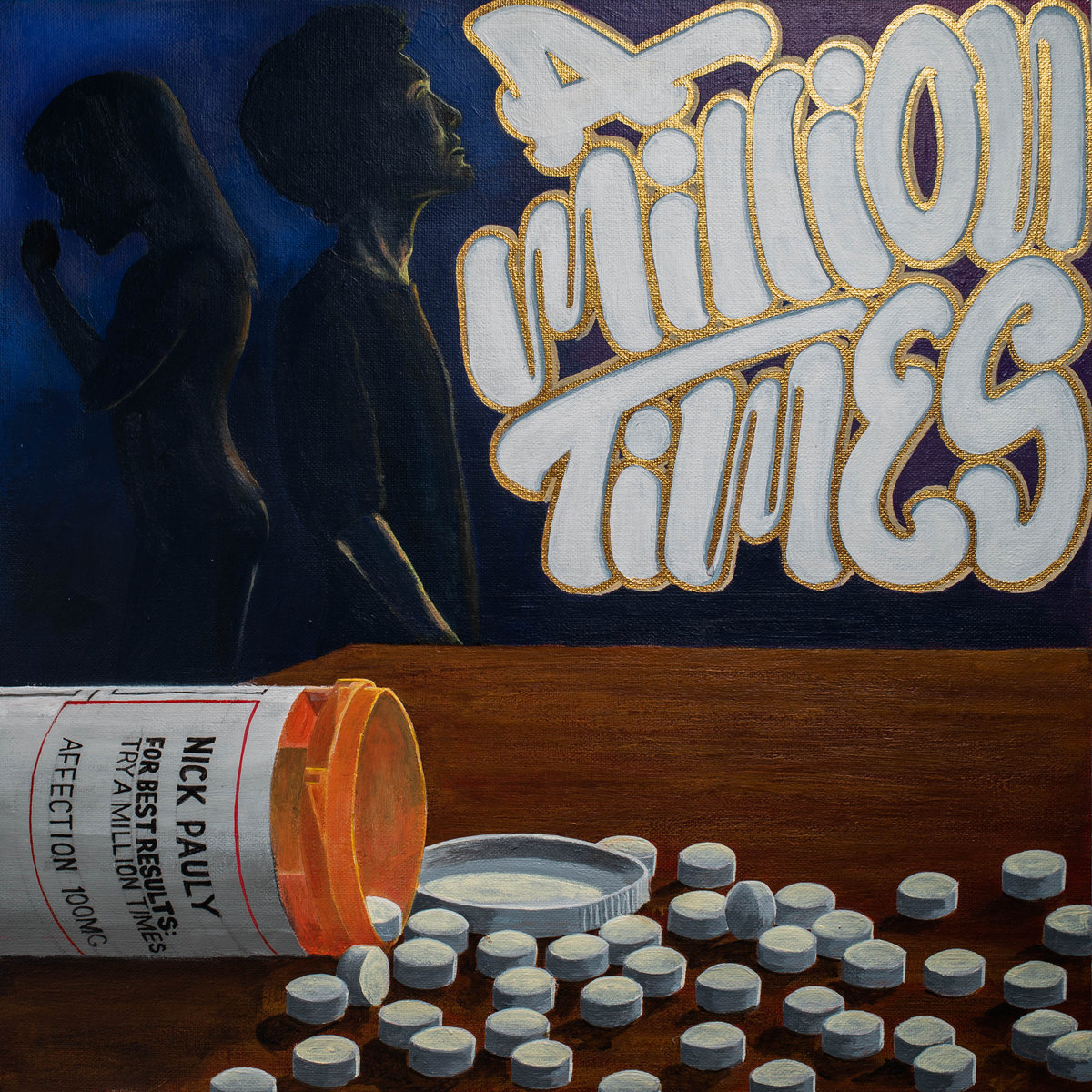 A Million Times | Nick Pauly