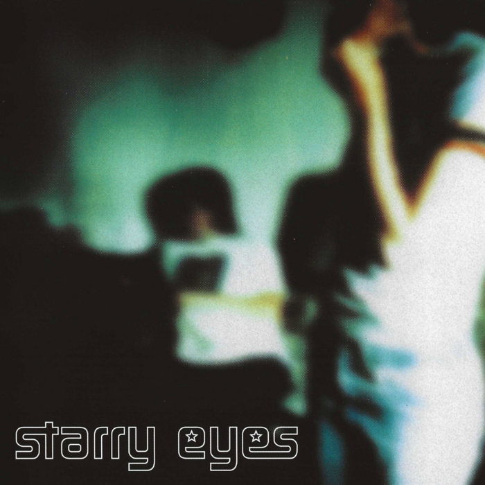 Starry Eyes EP + Bonus Tracks | Starry Eyes
