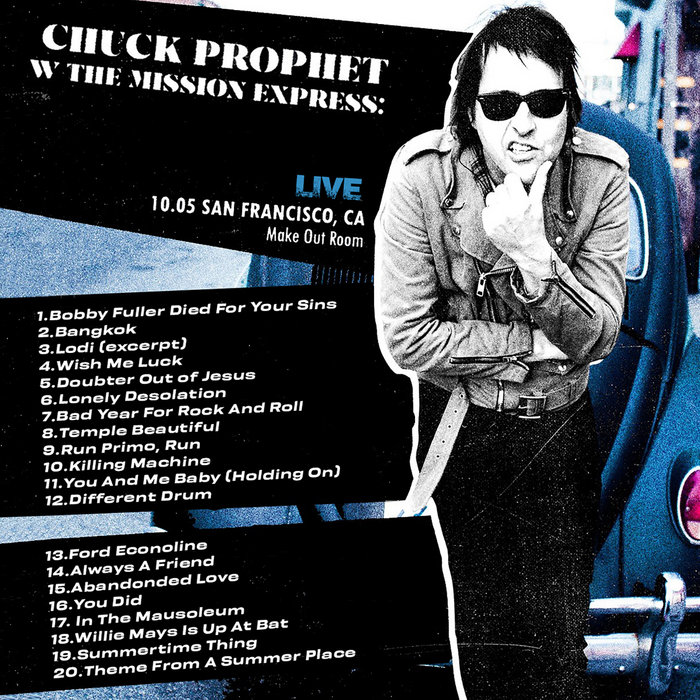 Live At The Make Out Room | Chuck Prophet & the Mission Express | Chuck ...