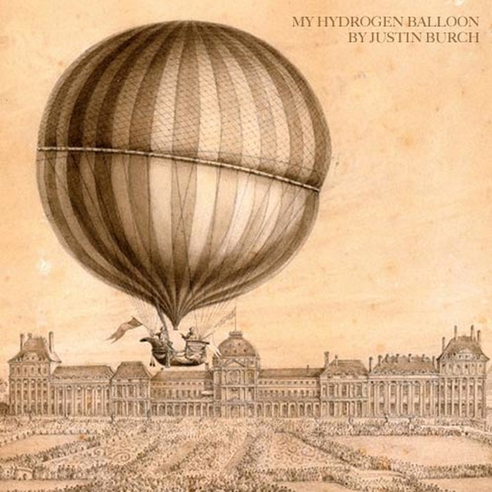 My Hydrogen Balloon | Justin Burch | Edith Granger