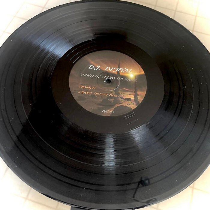 Bang II (From Da Back ) Signed Copy | DR DI'JITAL