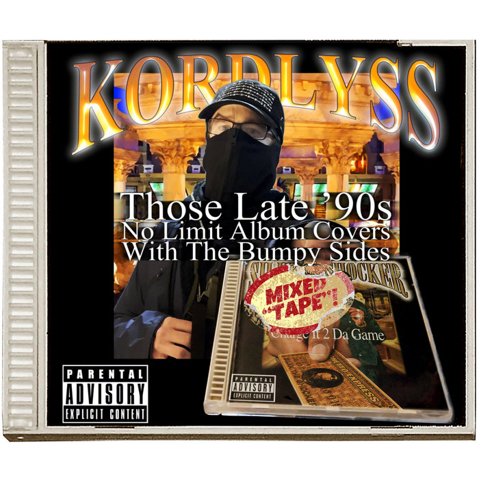 Those Late 90’s No Limit Album Covers With The Bumpy Sides | Kordlyss