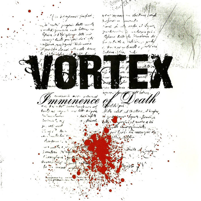 Imminence Of Death | Vortex | Hérétique Musique