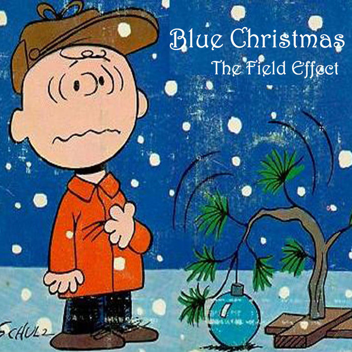 Blue Christmas | The Field Effect
