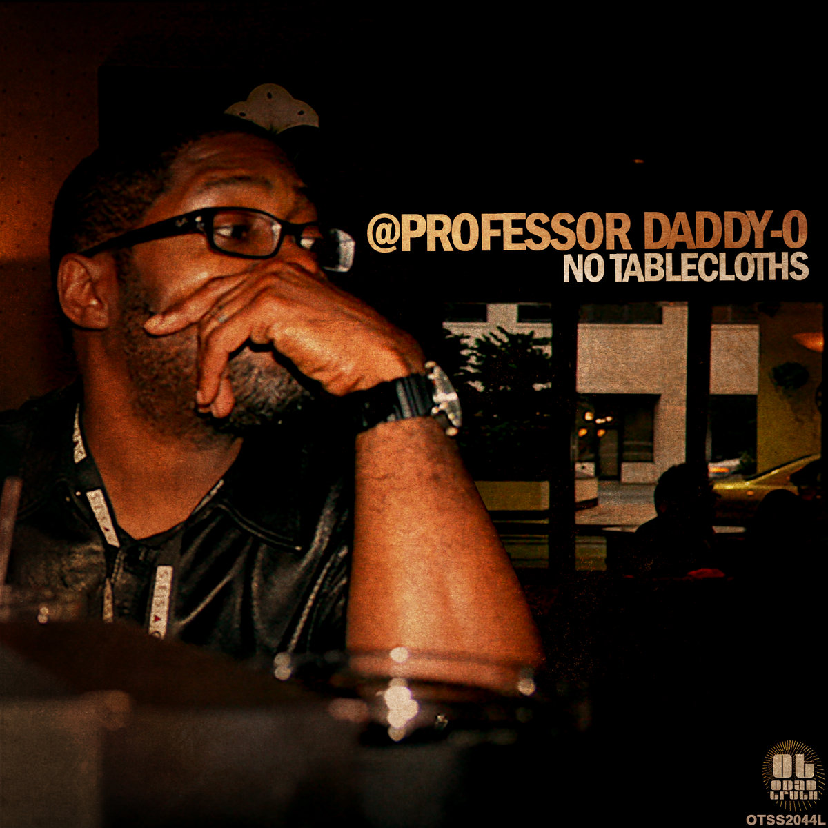 No Tablecloths | @professordaddyo (Daddy-O of Stetsasonic)