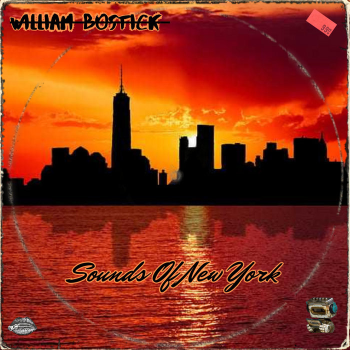 SOUNDS OF NEW YORK | William Bostick