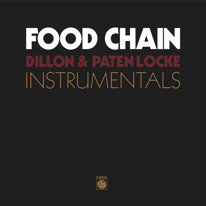 Food Chain (Instrumentals) | Dillon & Paten Locke | FULL PLATE