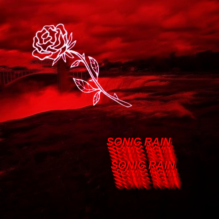 Sonic Rain Sonic Rain