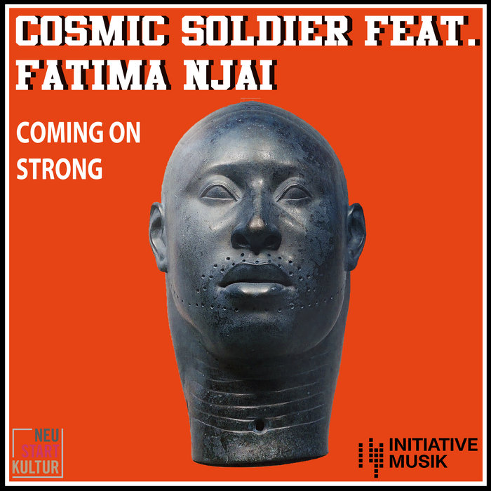 Coming On Strong | Fatima Njai, Cosmic Soldier | Kraftmatic