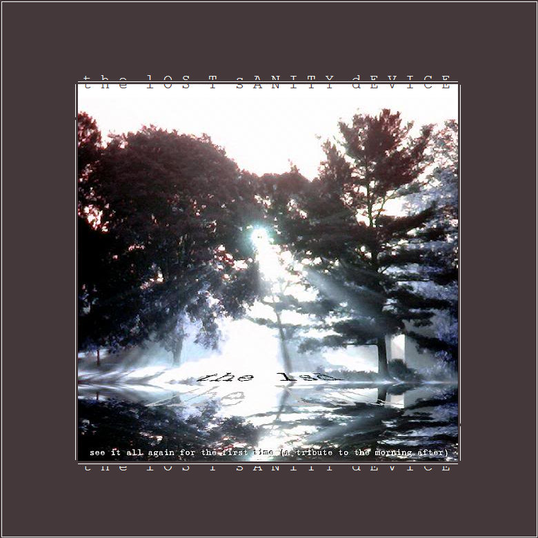 see it all all again for the first time (a tribute to the morning after ...