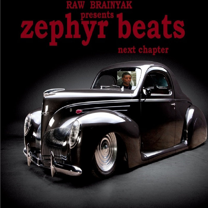 ZEPHYR BEATS | raw brainyak