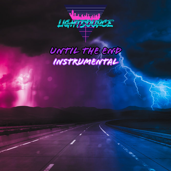 Until The End (Instrumental) | LightSource