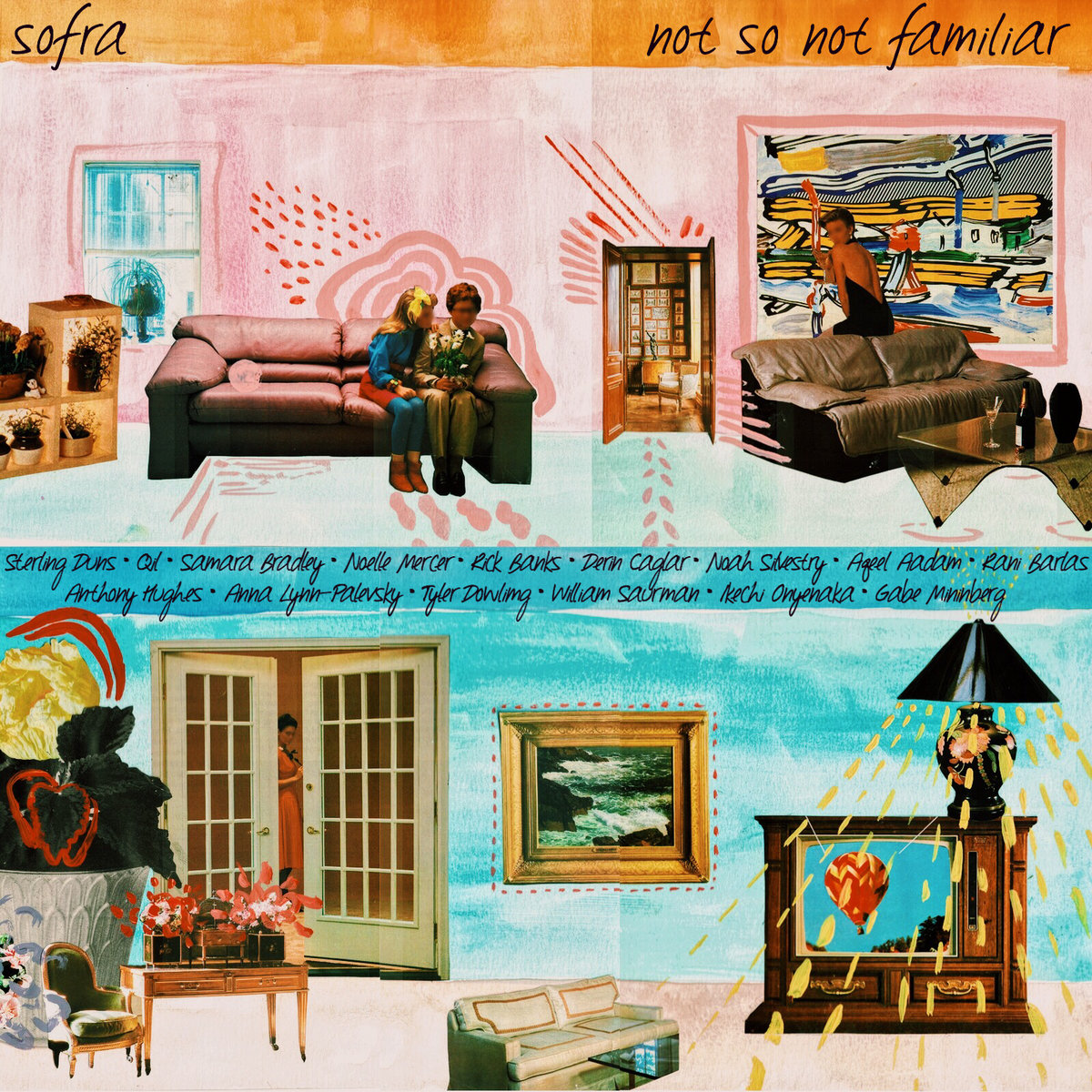 Not So Not Familiar | Sofra