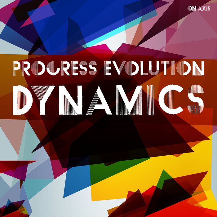 Dynamics | Progress Evolution