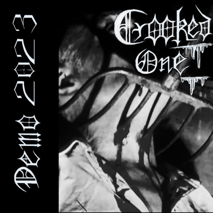 Demo 2023 | Crooked One