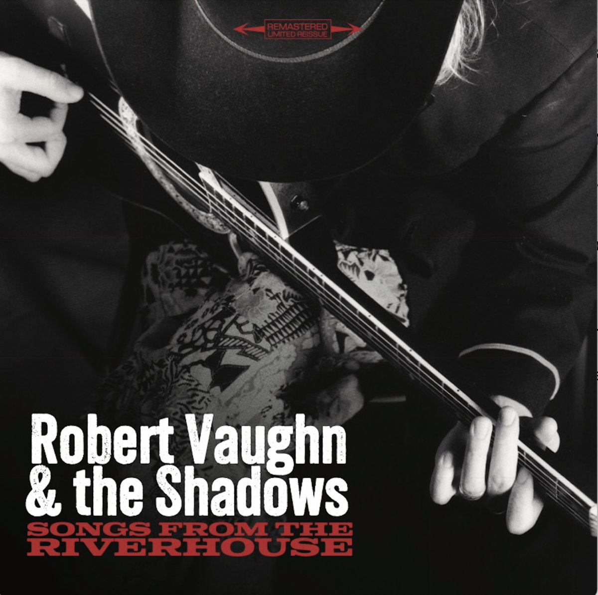 Songs from the Riverhouse (remastered) | Robert Vaughn & the Shadows ...