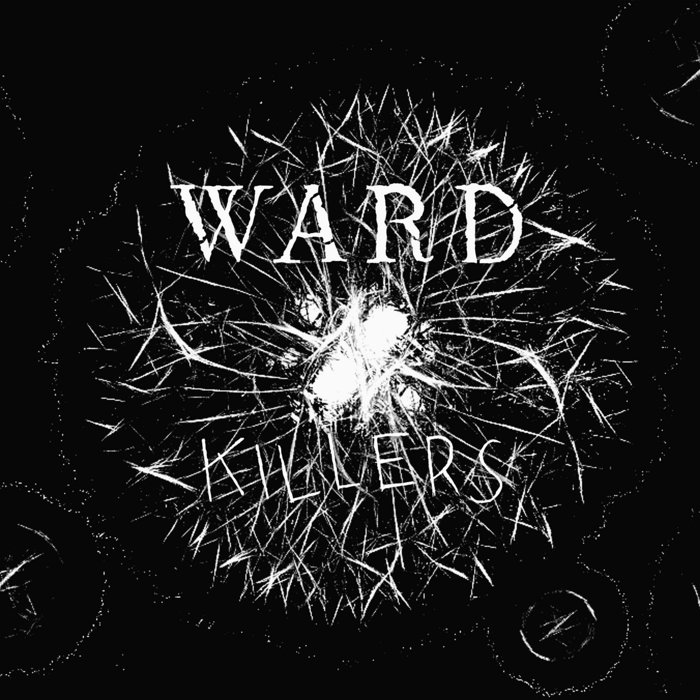 Killers | Ward