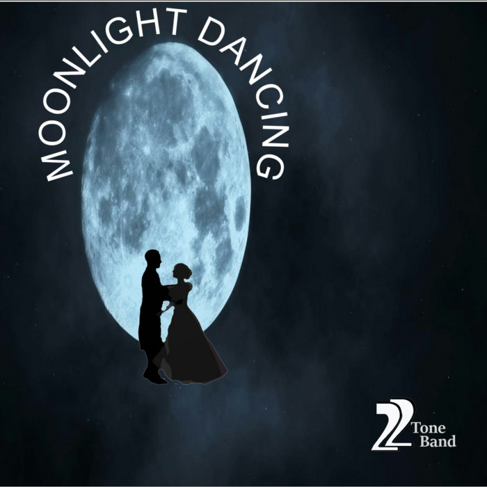 Moonlight Dancing | 22 TONE BAND