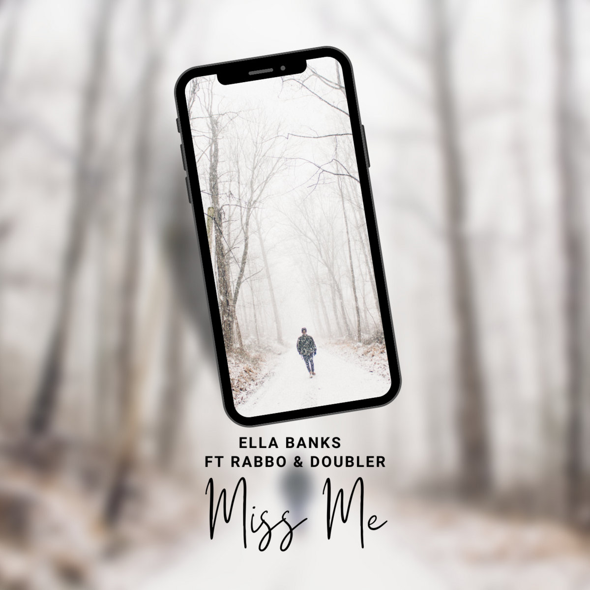 Miss Me | Ella Banks