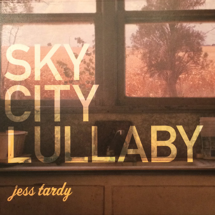 Sky City Lullaby | Jess Tardy