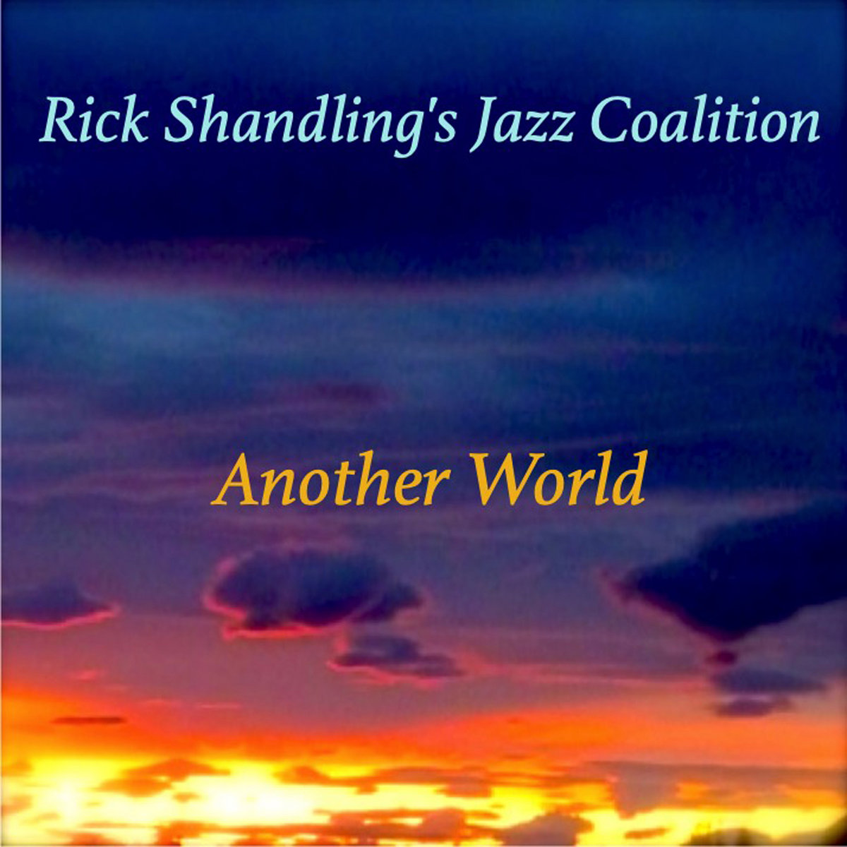 Another World | Rick Shandling