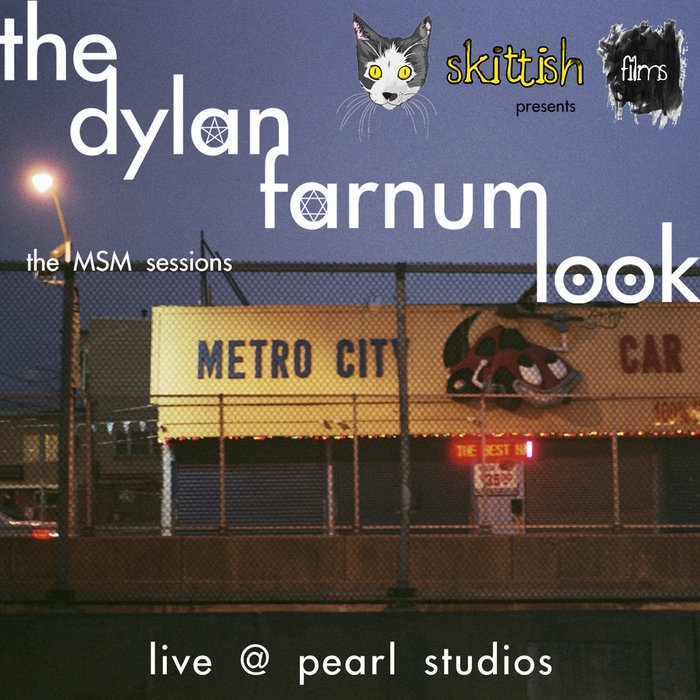 The MSM Sessions: Live @ Pearl Studios | The Dylan Farnum Look