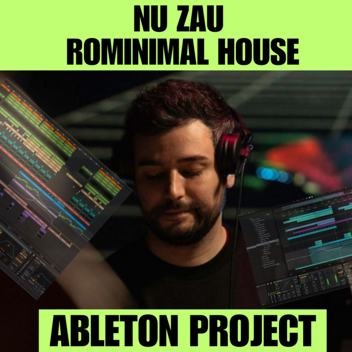 Making Nu Zau Inspired Rominimal House ( Ableton 11 . 1 . 5 Project ...