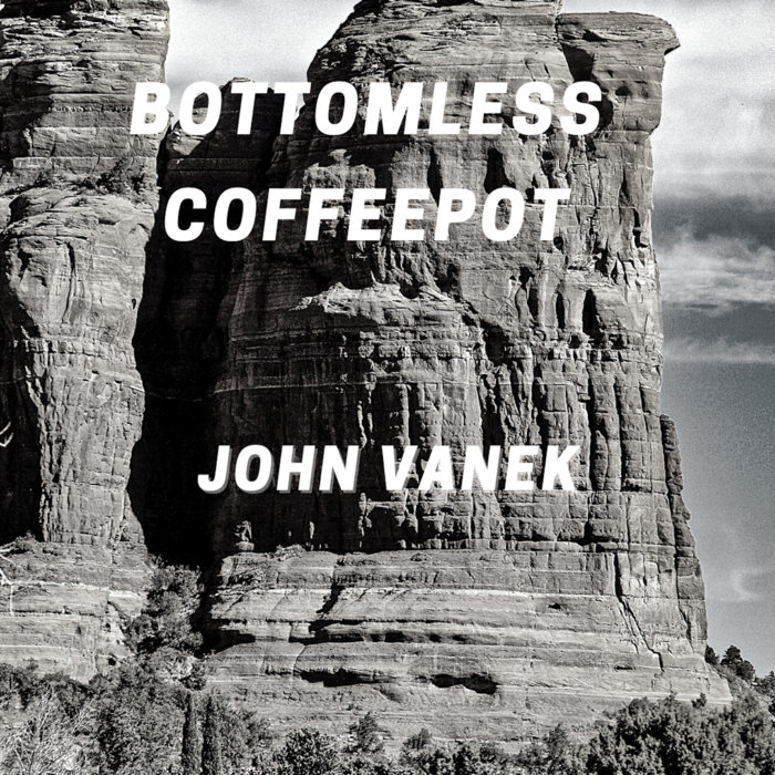 Bottomless Coffeepot | John Vanek