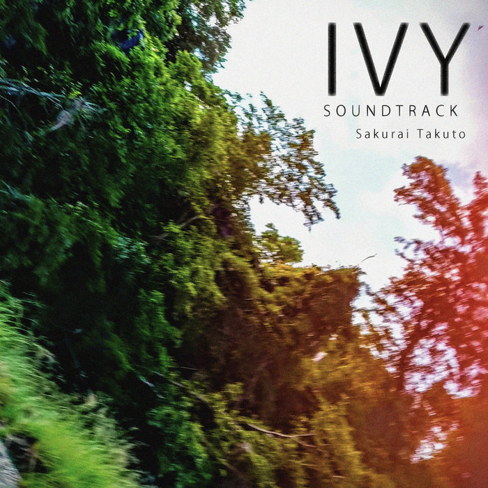 IVY soundtrack | Sakurai Takuto