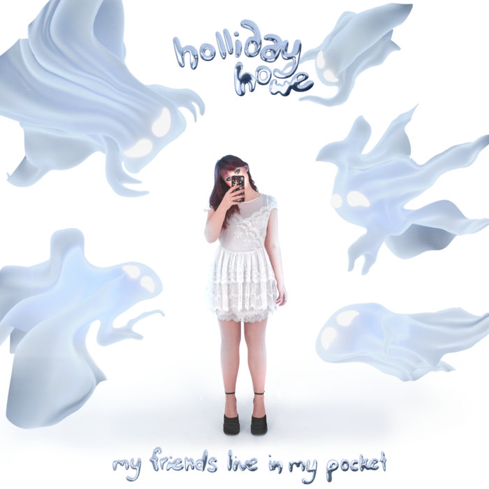 My Friends Live In My Pocket | Holliday Howe