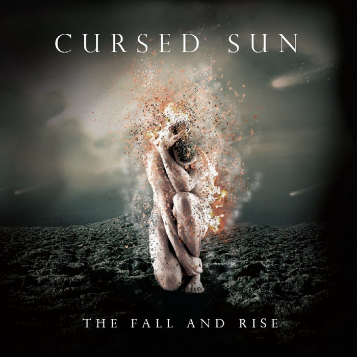 CURSED SUN - The Fall And Rise (2014) | Cursed Sun | IRISH METAL ARCHIVE