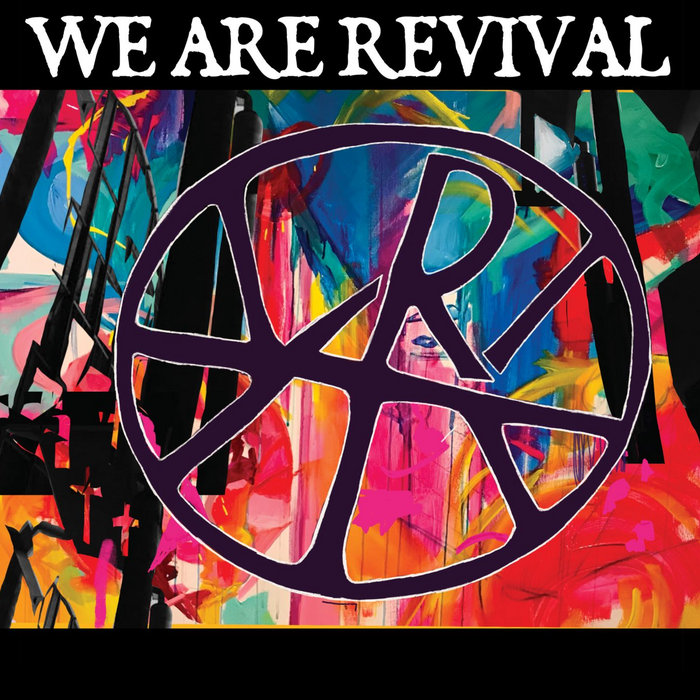 We Are Revival | We Are Revival | Various Artists / Distro