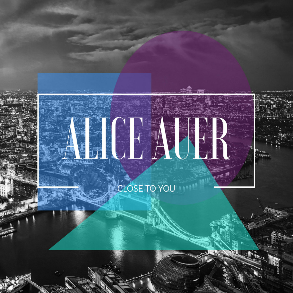 Close To You | Alice Auer