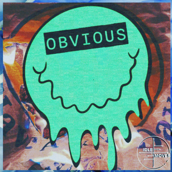 OBVIOUS | idle moves