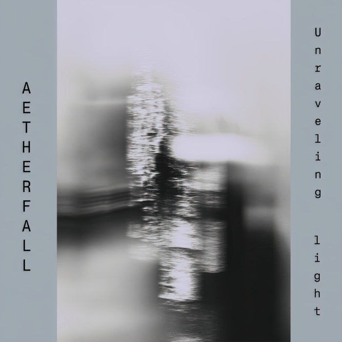 Unraveling light | Aetherfall