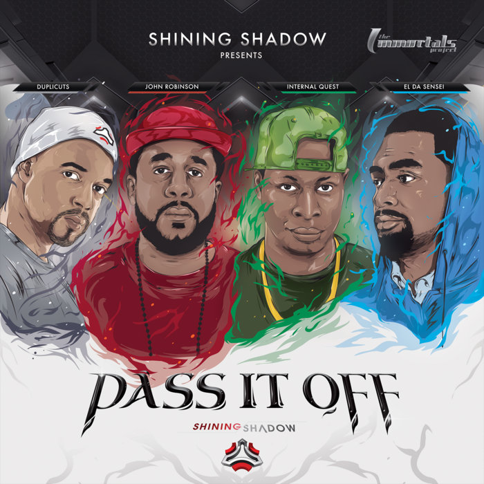 Pass It Off with John Robinson & Internal Quest (Prod. by Duplicuts ...