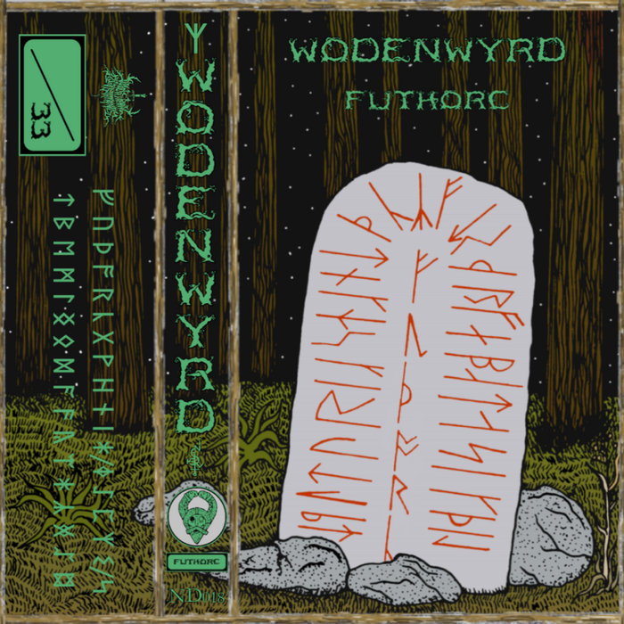 Futhorc | Wodenwyrd | Nocturnal Dissonance