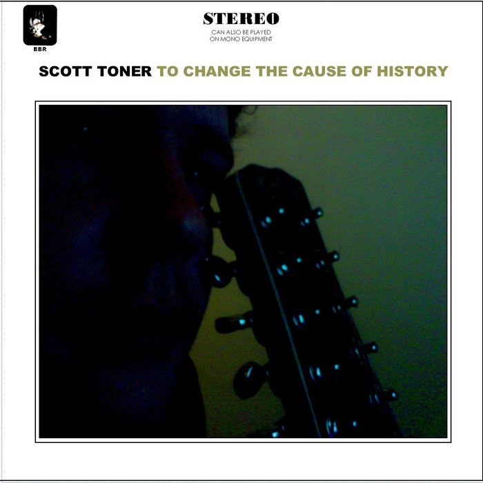 To Change the Cause of History | Scott Toner