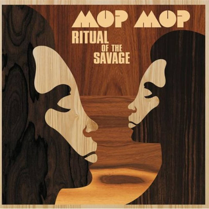 Mop Mop - Ritual Of The Savage - [Album Snippets] | Mop Mop