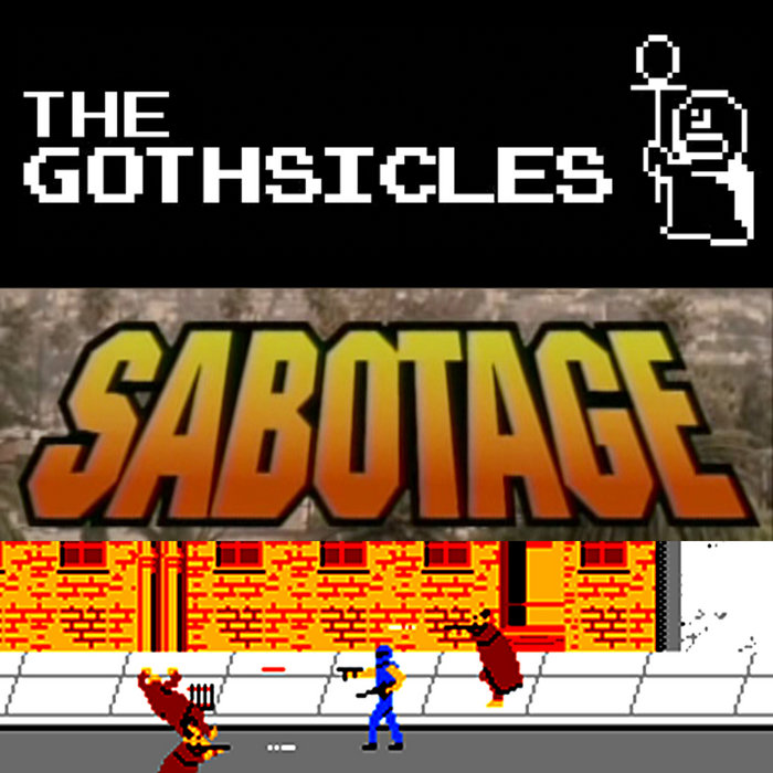 Sabotage (Beastie Boys cover) | The Gothsicles