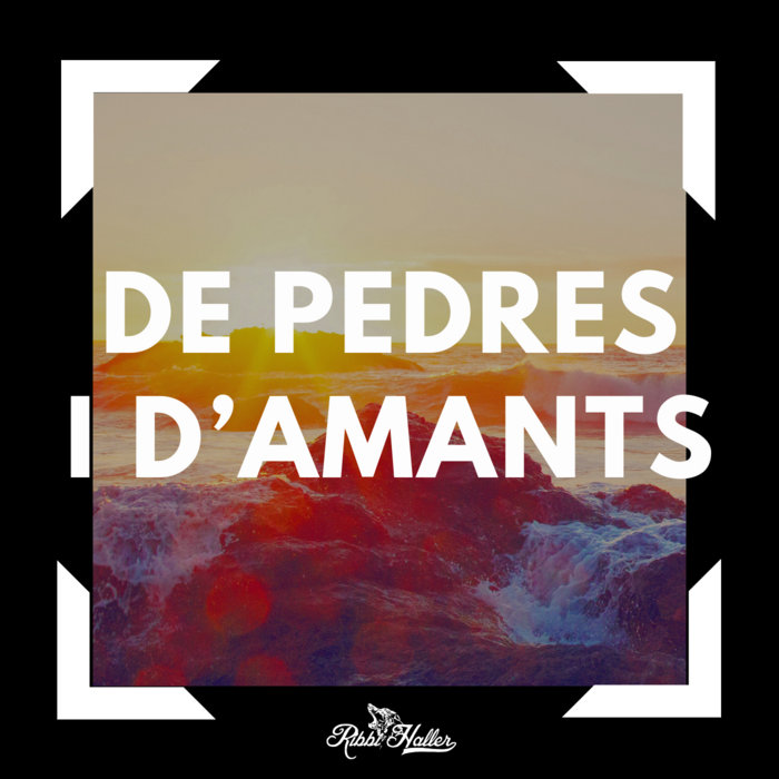 De pedres i d'amants | Haller MziQ (RIBBI HALLER - SVSHI HALLER ...