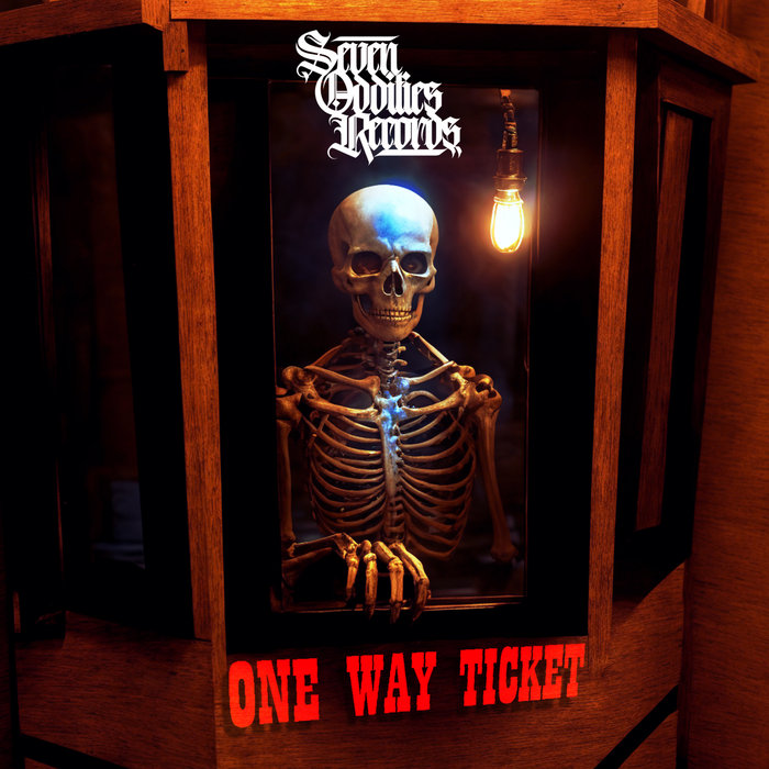 One Way Ticket (feat. DreamTek, Tony Patagonia & Morf One) | Seven ...