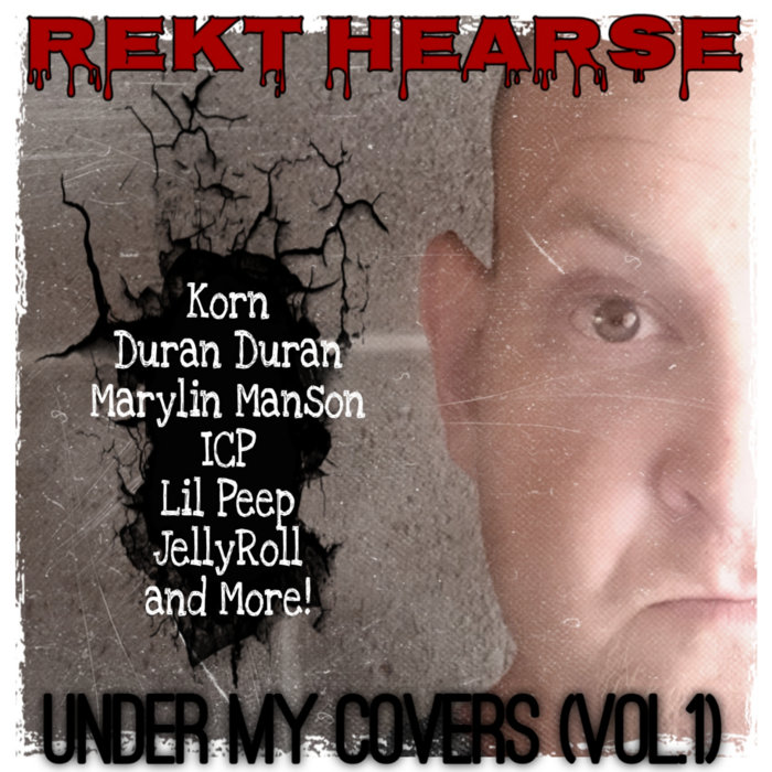 Under My Covers (Vol.1) | Rekt Hearse