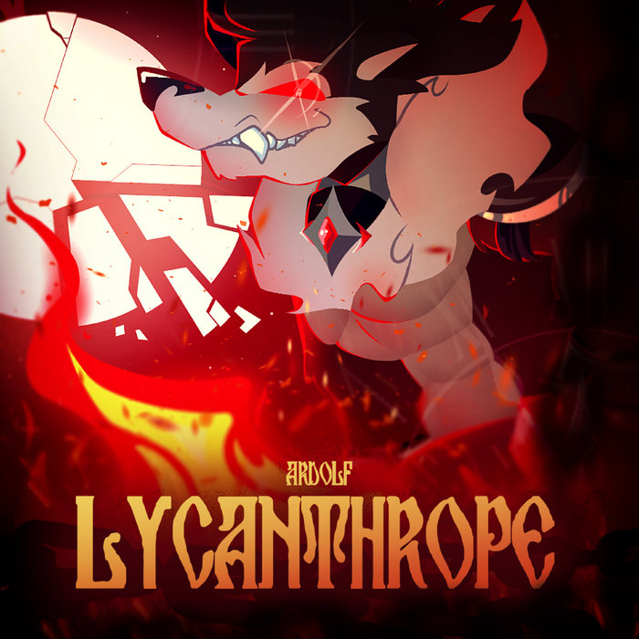 Lycanthrope | Ardolf