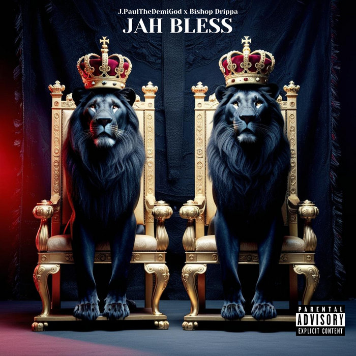 JAH BLESS | J.Paul The DemiGod,Bishop Drippa | J.Paul The DemiGod