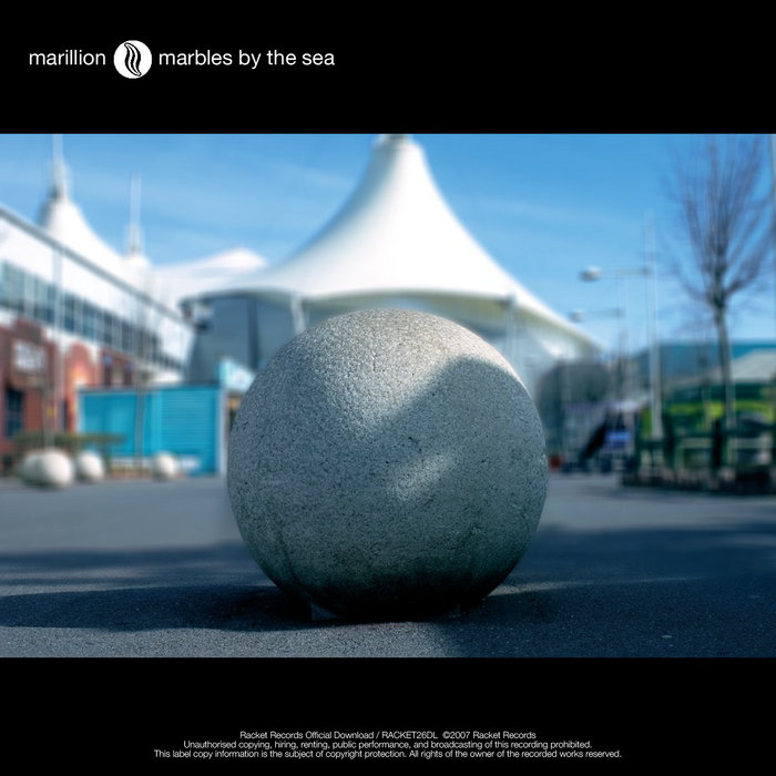 Racket 26 - Marbles By The Sea | Marillion Official