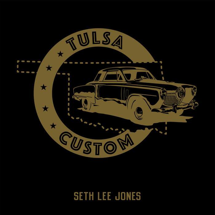 Tulsa Custom | Seth Lee Jones | Horton Records