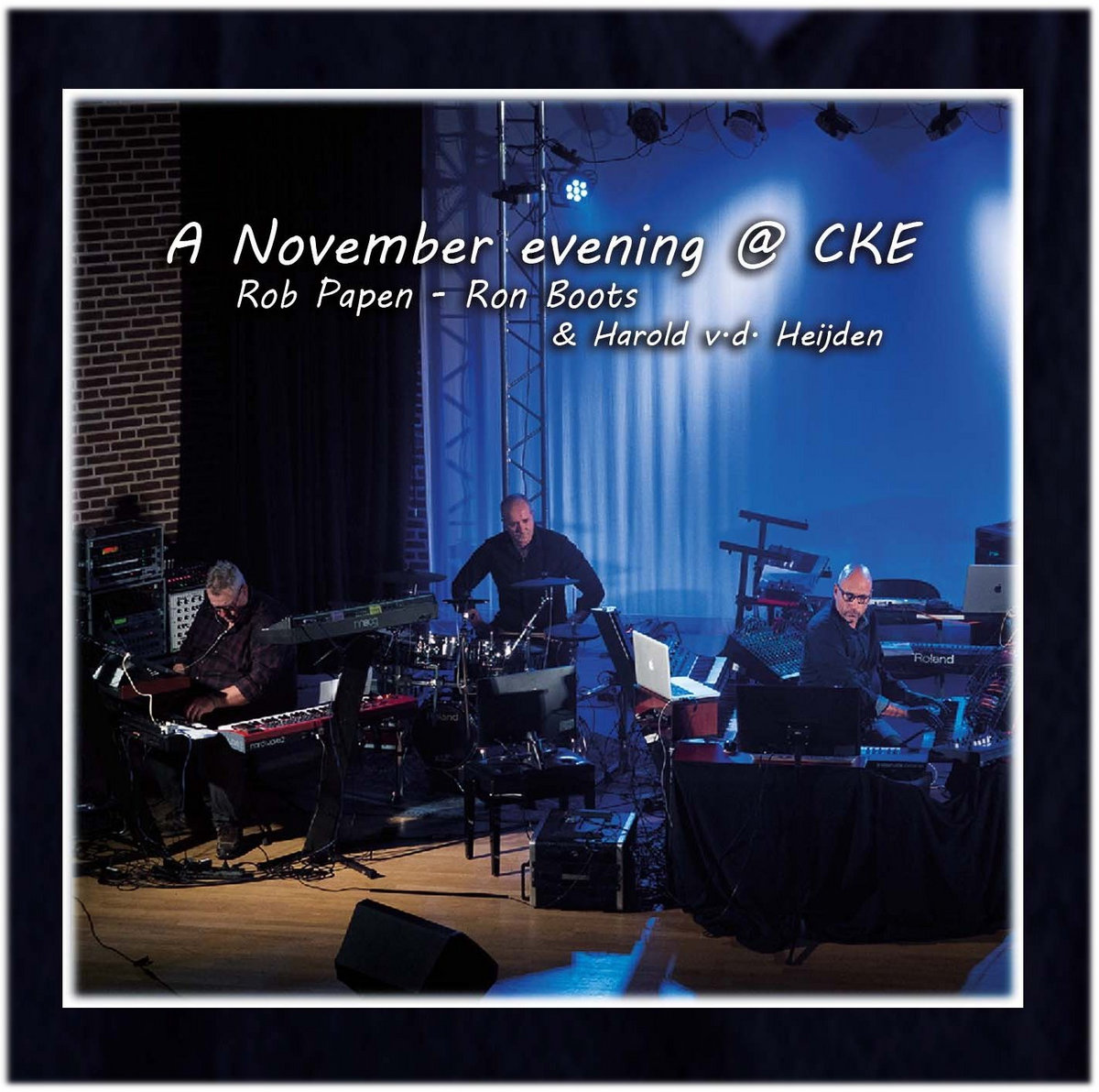 A November evening @ CKE | Rob Papen & Ron Boots