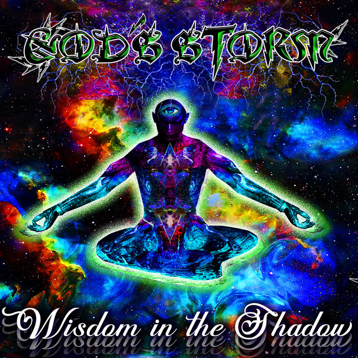 Wisdom in the Shadow | GOD'S STORM